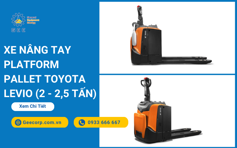 Xe nâng tay platform pallet Toyota Levio (2 - 2,5 tấn) giá rẻ chính hãng – GEE Việt Nam